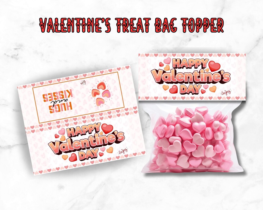 Printable Valentine's Day Treat Bag Topper! Perfect for Gifting to Your ...