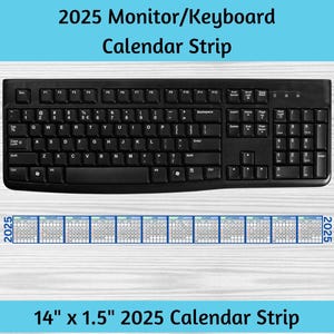 2025 Monitor Computer Keyboard Calendar Strip to Help Keep Track of ...