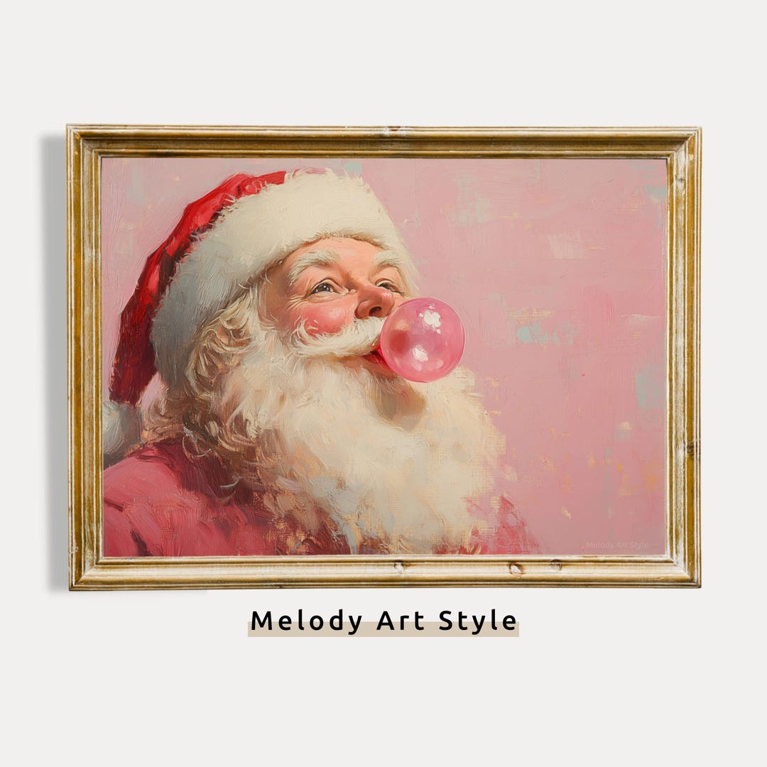 Pink Santa Printable Wall Art | Santa Claus Bubble Gum Oil Painting Fun ...