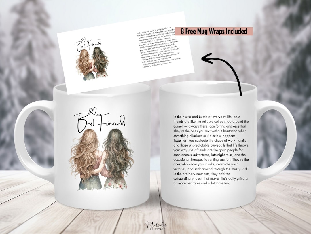 Best Friends Mug Sublimation Design, 11oz and 15oz Mug PNG Wrap, Best ...