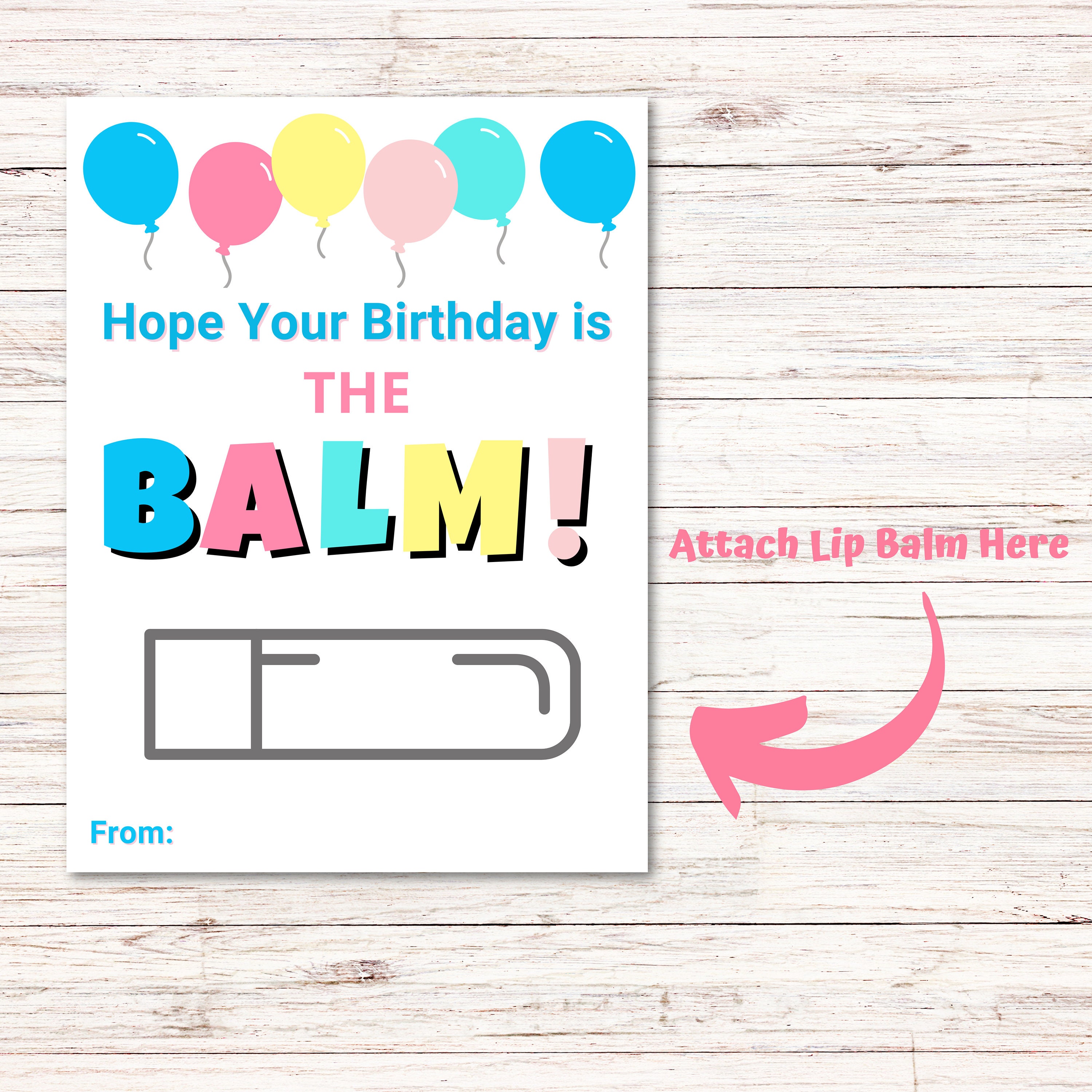 Birthday Lip Balm Printable Card / Lip Balm Printable / Birthday Card ...