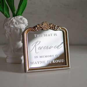 In Loving Memory of Sign | Reserved Seat Sign | Wedding Reserved Mirror ...