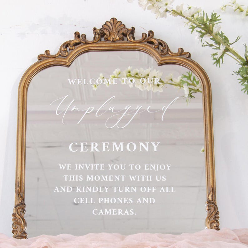 Unplugged Ceremony Sign | Wedding Mirror | Phone Free Wedding | Elegant ...