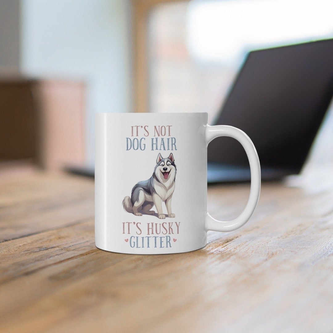 Dog Mug, Siberian Husky Mug for Dog Lover, Coffee Cup for Husky, Cute ...