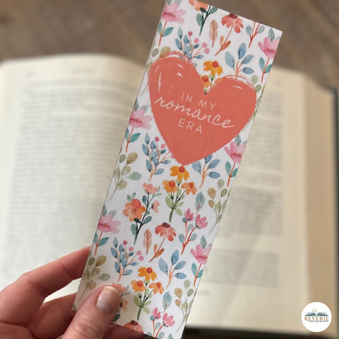 In My Romance Era Bookmark 2.5x7 Inch Printed on Cardstock Floral ...