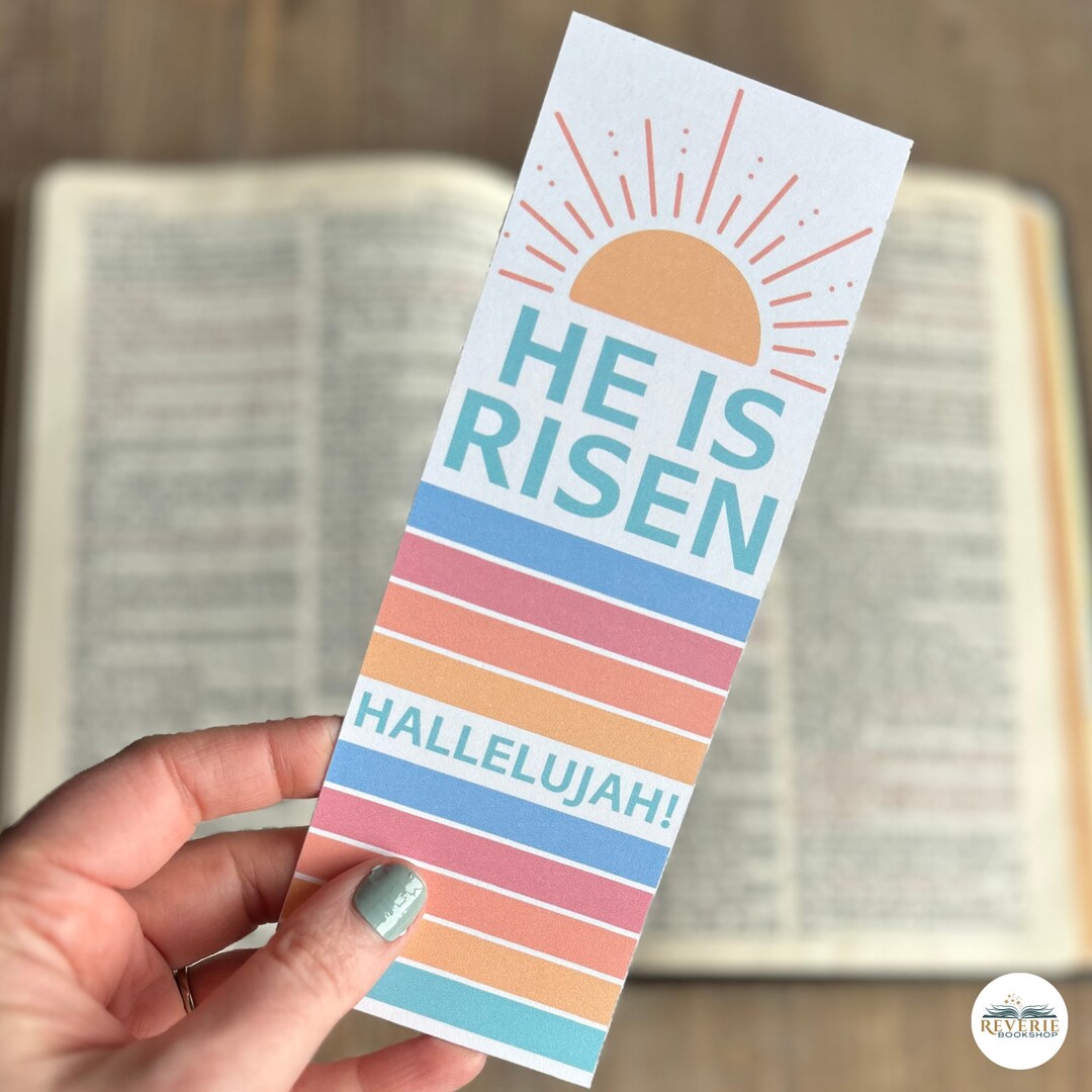 Easter Bookmark | Double Sided 2.5x7 Inch Cardstock | He is Risen ...