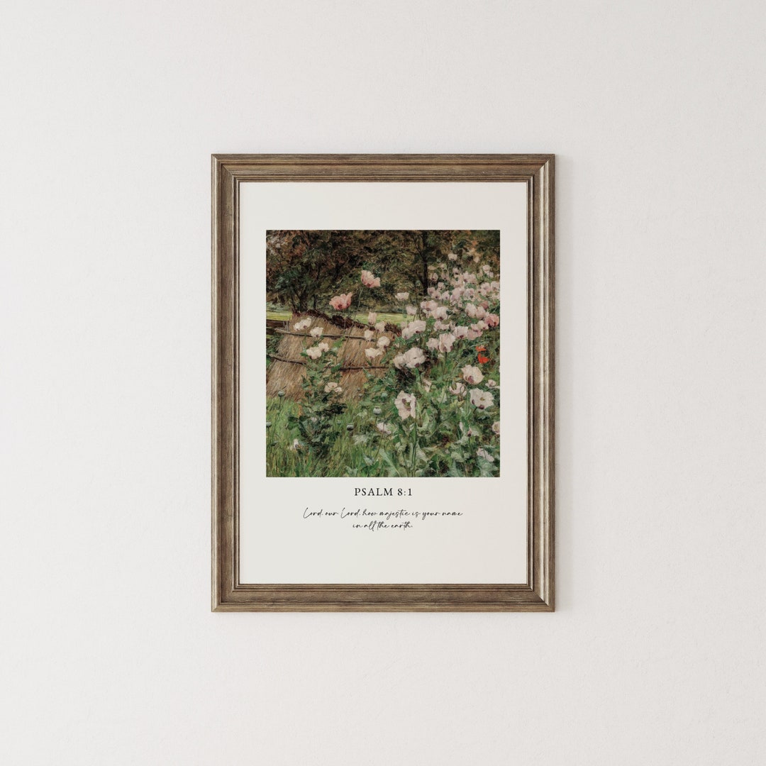 Psalm 8:1 Scripture Wall Art, Encouraging Bible Verse Poster, Faith ...