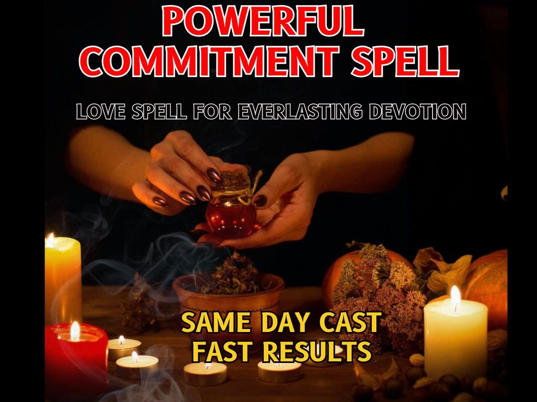 Powerful COMMITMENT SPELL LOVE Spell Relationship Spell - Etsy
