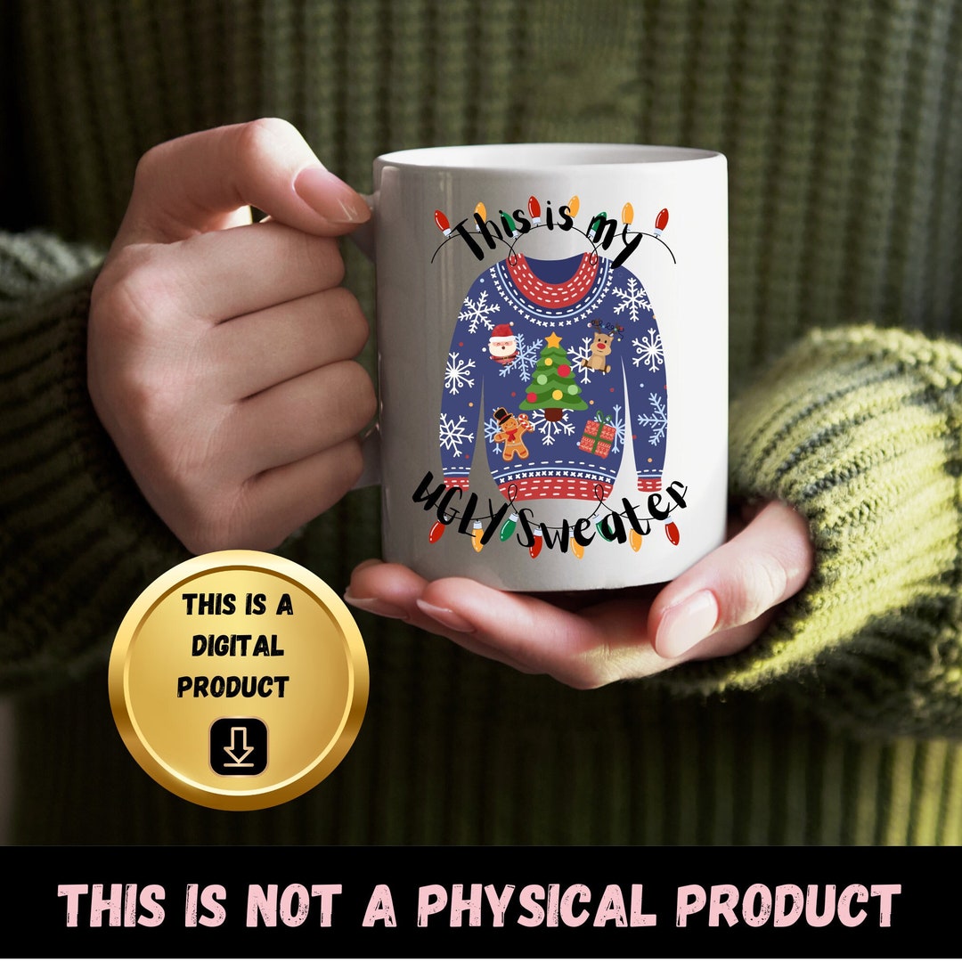 Ugly Sweater, PNG File, SVG File, Cricut Designs, Print on Demand ...