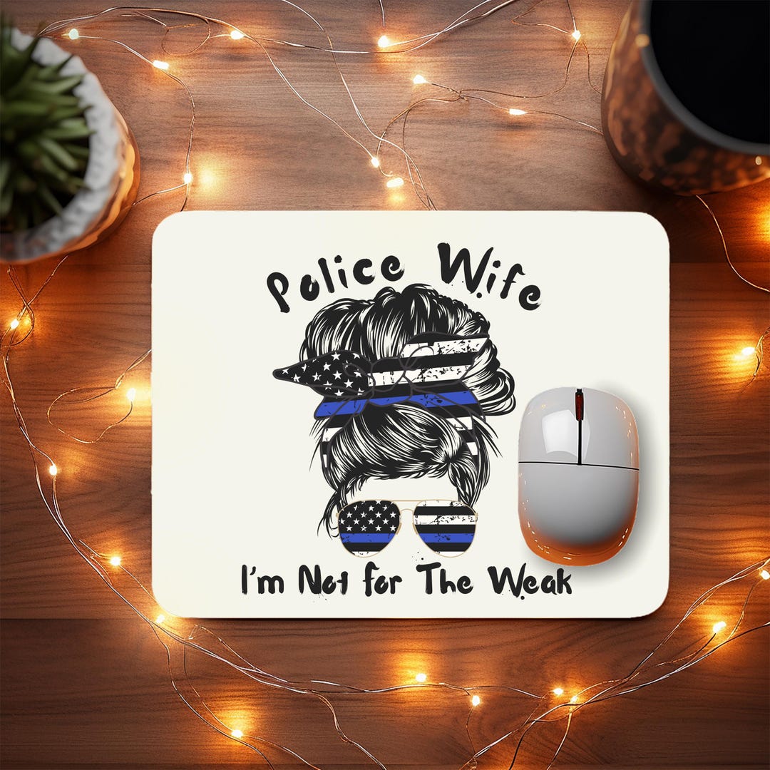 Police Wife Mouse Pad (rectangle) -blue Line Gift 1 Year Anniversary ...