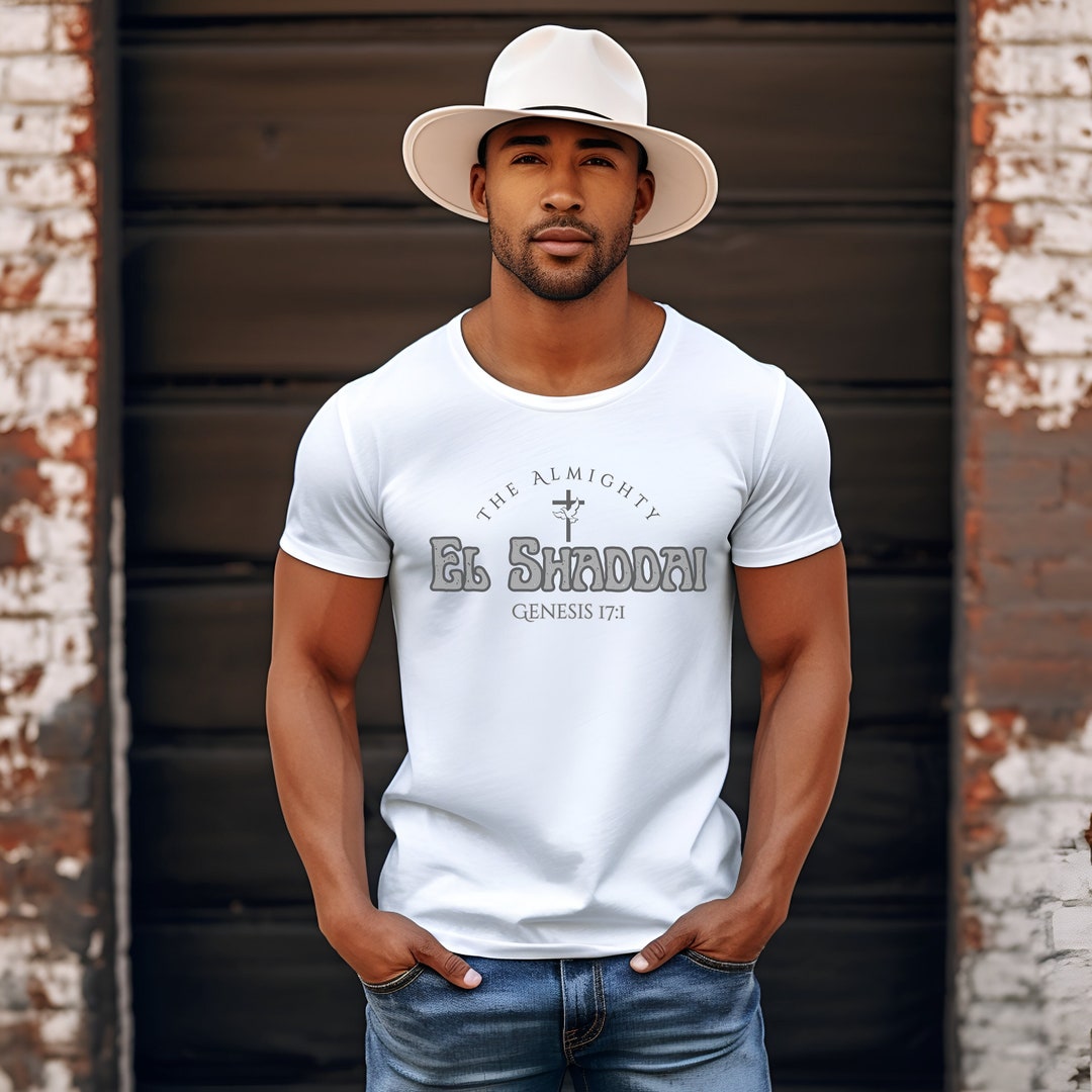Names of God Faith Based Christian Shirt El Shaddai, the Almighty ...