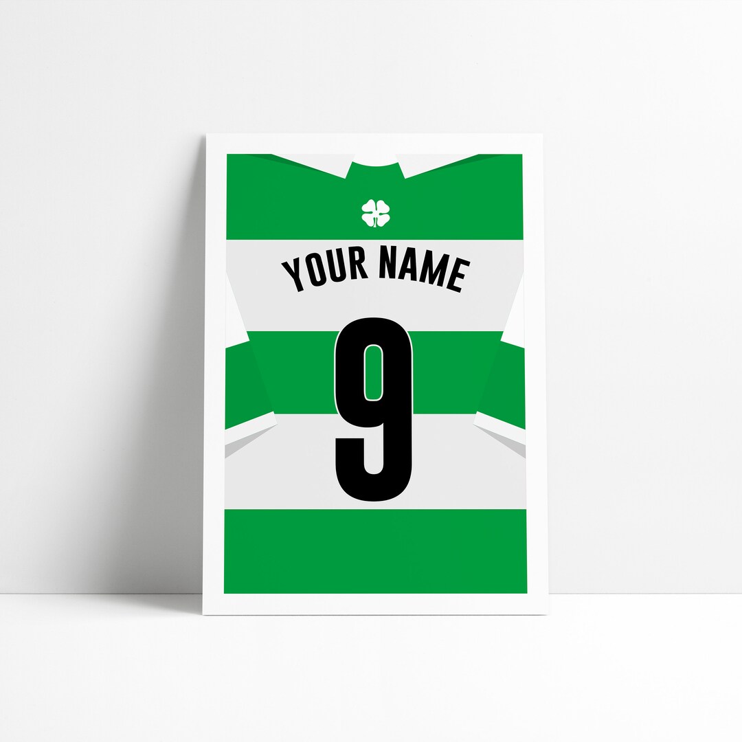 Customised Celtic FC Shirt Poster A5, A4 & A3 - Etsy
