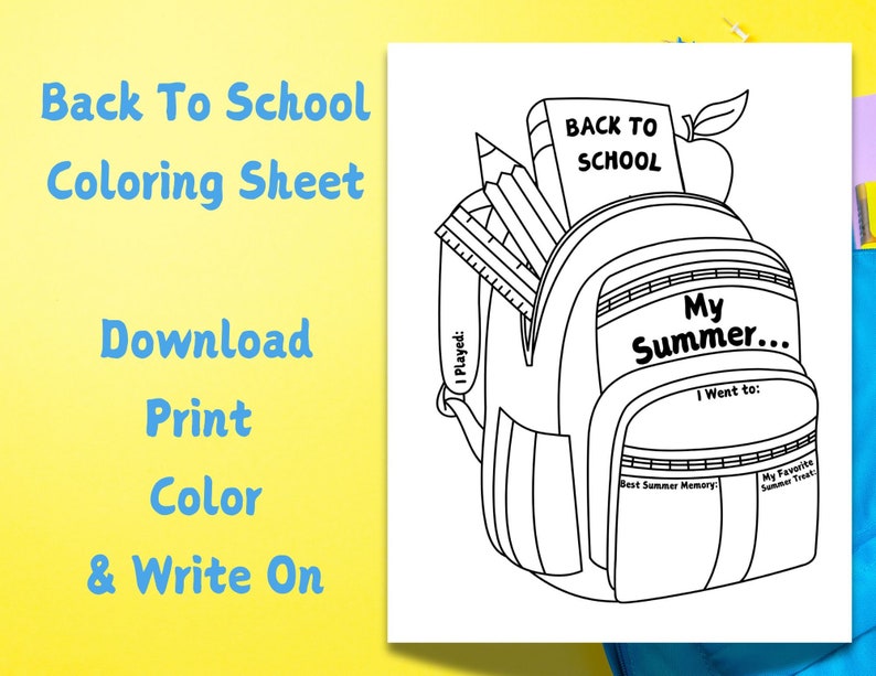 Back to School Coloring Page, All About Summer Vacation, Back to School ...
