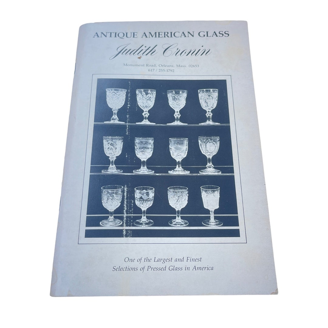 Antique American Glass by Judith Cronin Pressed Glass Guide Book 84 ...