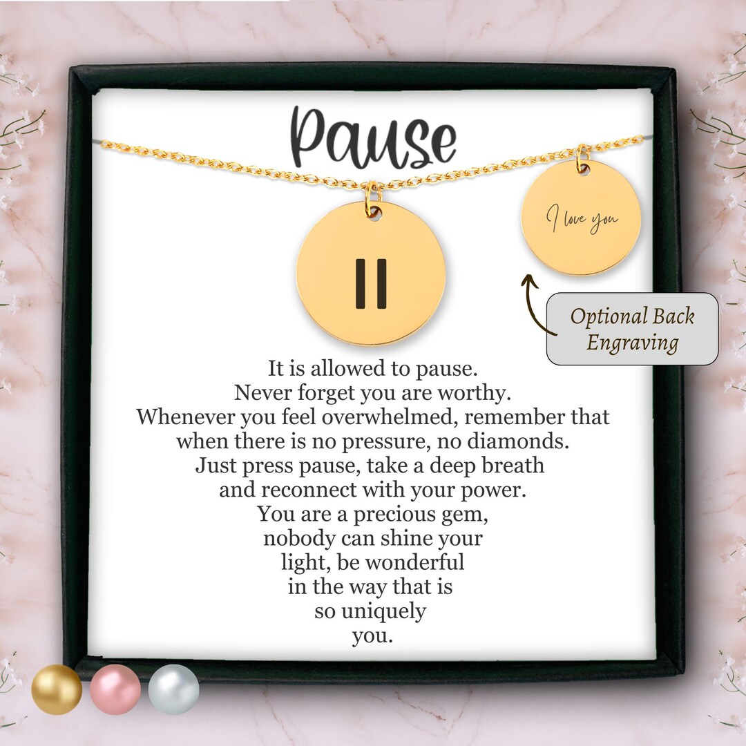 Personalized Pause Necklace Gift for Friend, Mental Health Awareness ...