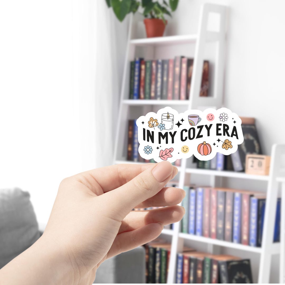 In My Cozy Era Sticker, Cozy Girl Sticker, Cozy Era, Cute Cozy Season ...