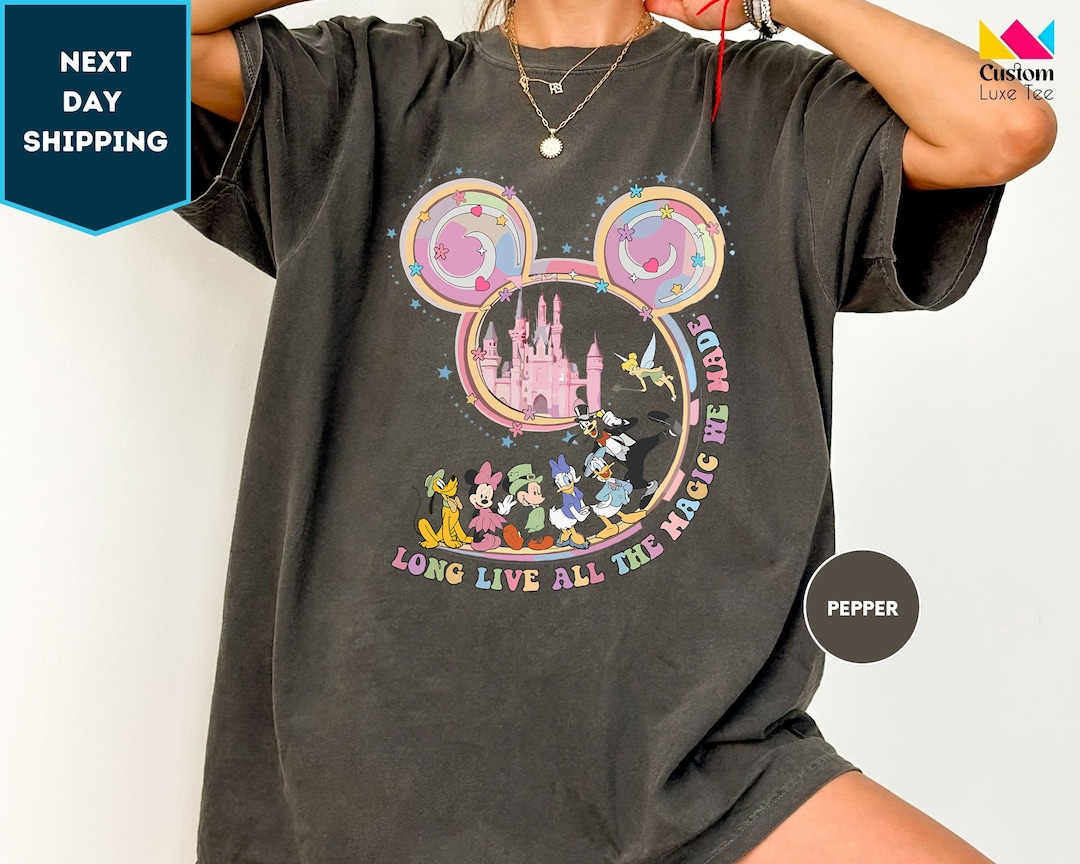 Long Live All the Magic We Made Shirt, Comfort Colors® Long Live Shirts ...