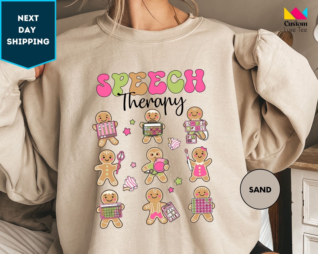 Speech Therapy Christmas Sweatshirt, SLP Cookies Sweatshirt, SLP ...