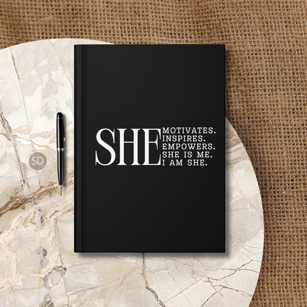 Personalized 'she is Me' Hardcover Journal: Elegant Women Empowerment ...