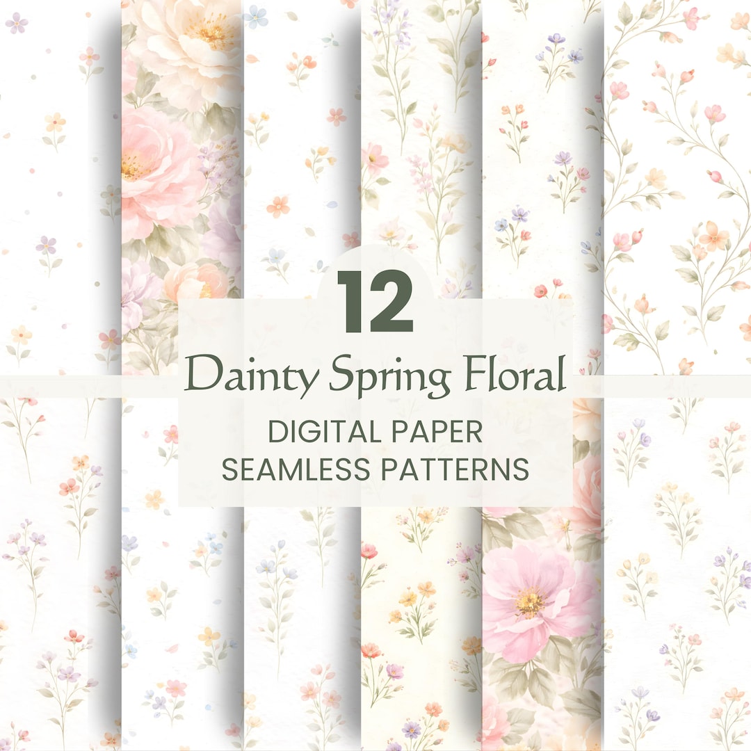 Dainty Spring Floral Digital Paper Pack | 12 Seamless Patterns | Soft ...