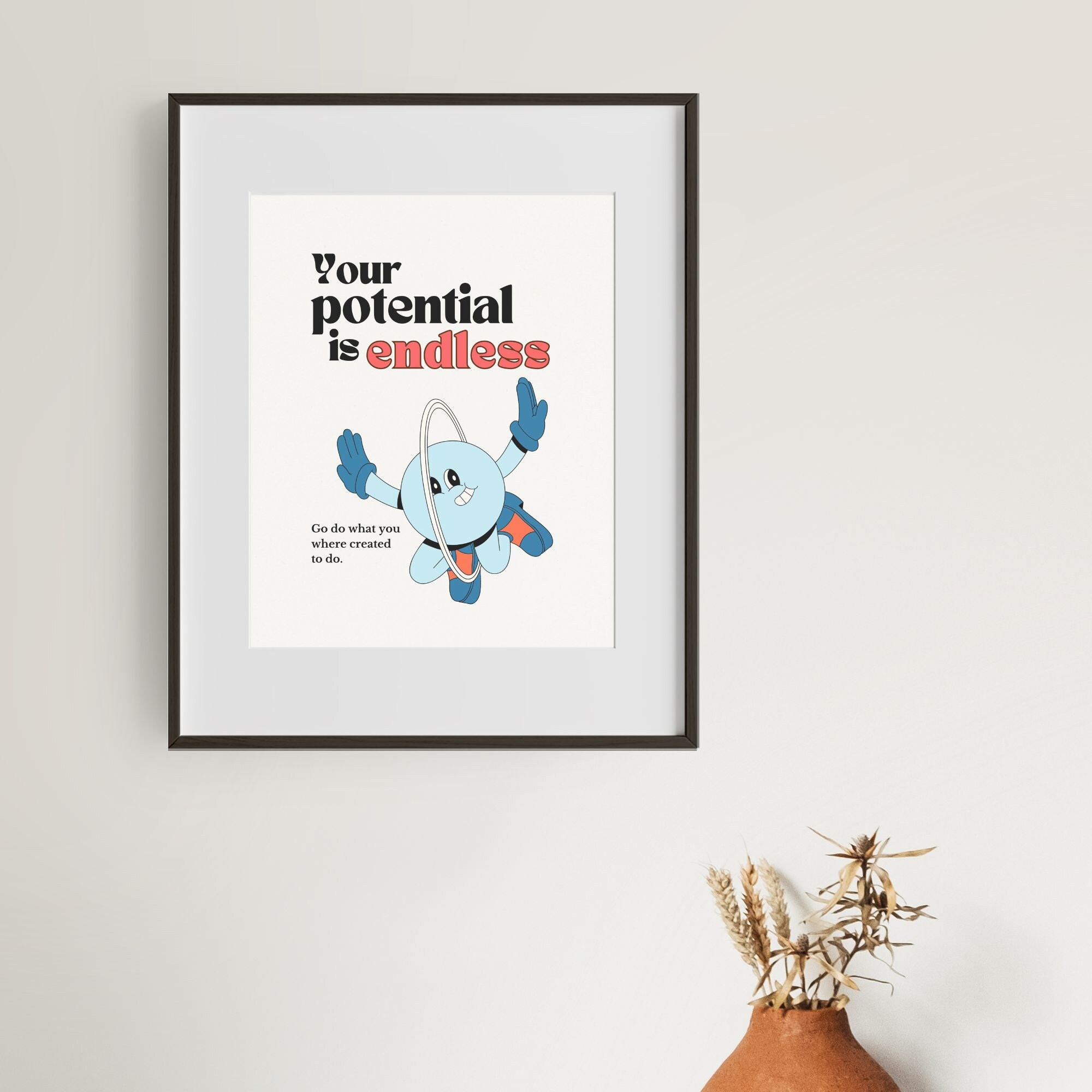 Your Potential is Endless Printable Wall Art Retro Cute Inspiring Quote ...