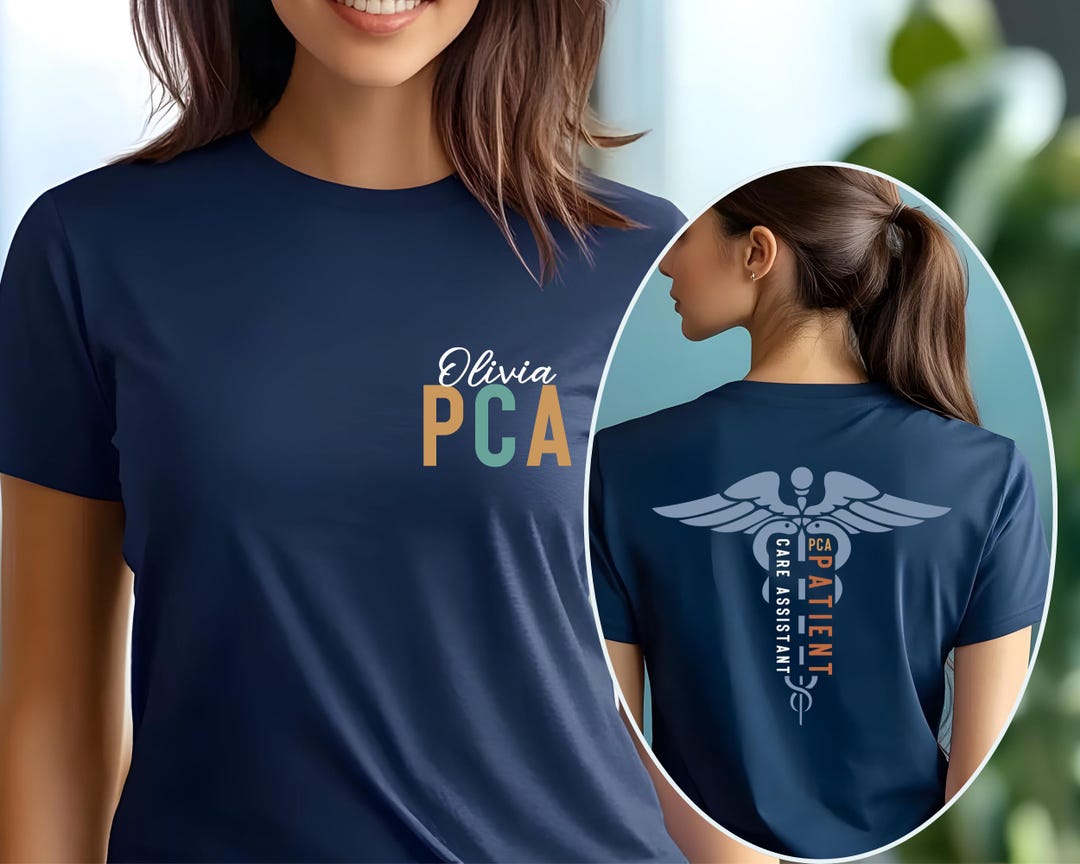 Personalized PCA Shirt, Custom Patient Care Assistant Shirt for Nurse ...