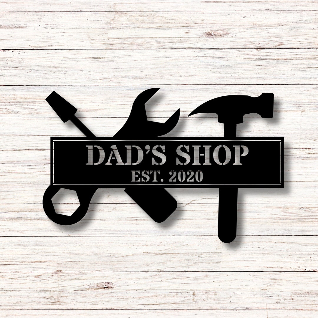 Dad's Workshop, Gift for Dad, Papas Work Shop Metal Sign, Shop Sign for ...