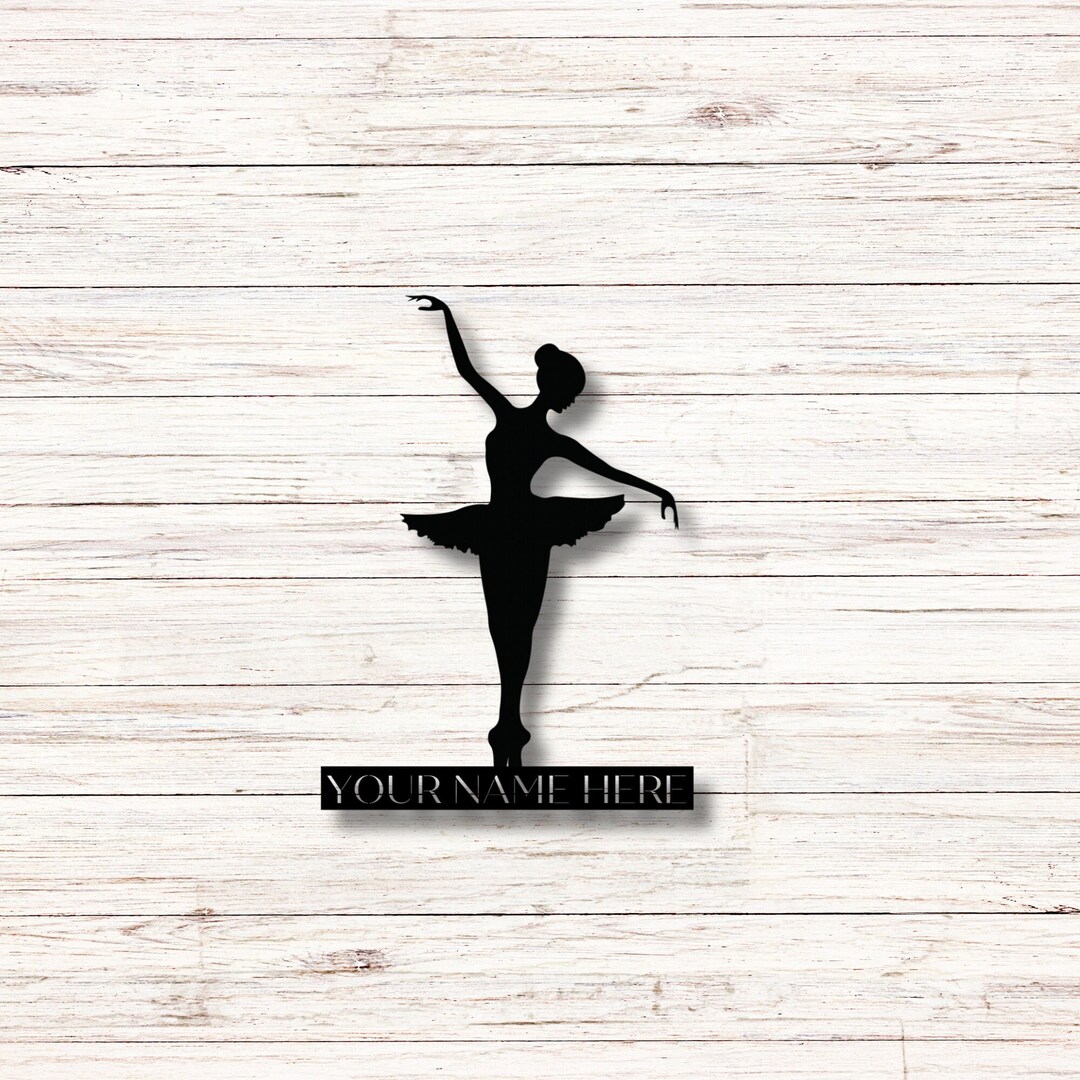 Custom Metal Ballerina Sign,girl Sign,dance Sign,kids Room Decor,home ...