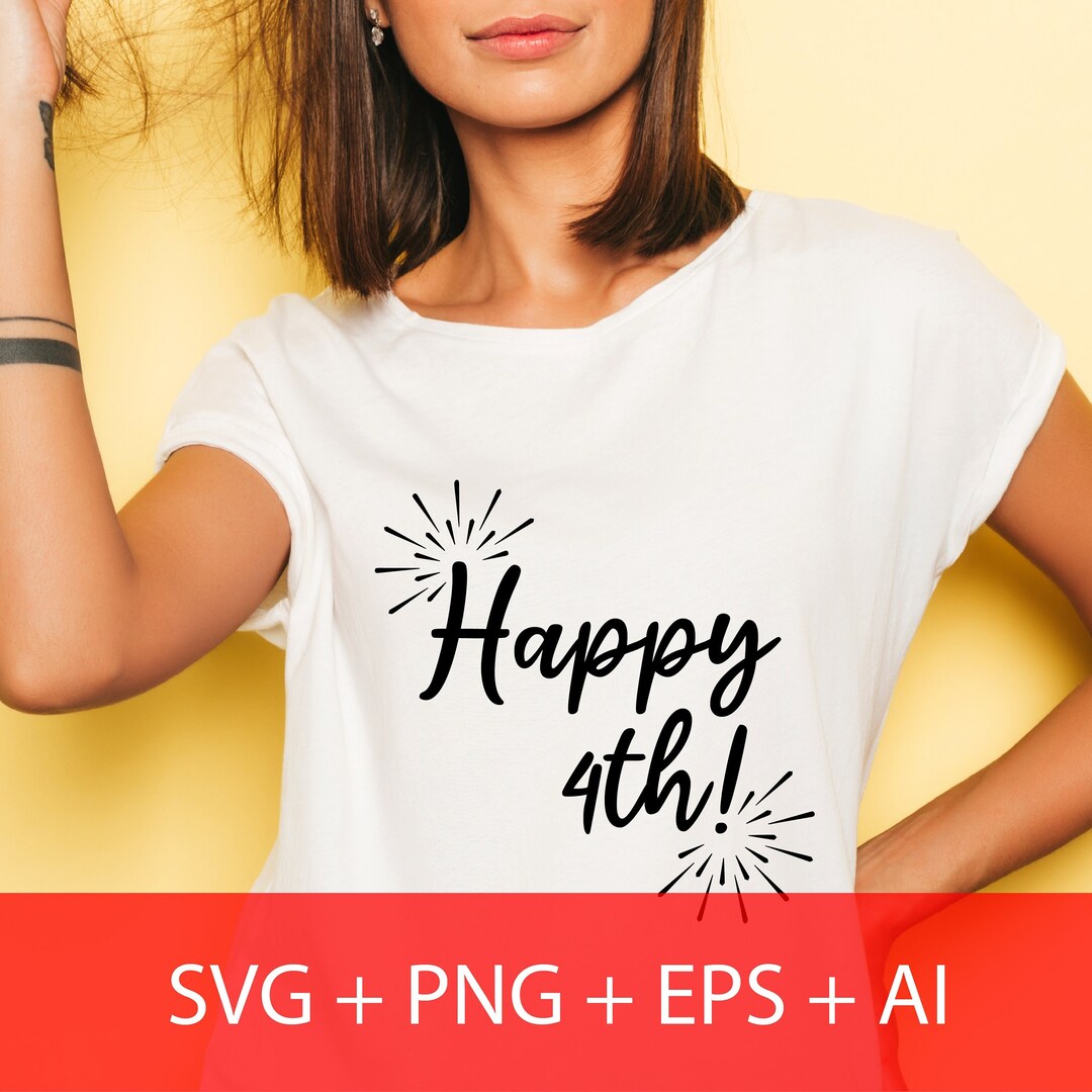 Happy 4th Svg, 4th of July Svg, Patriotic Svg, America Svg ...