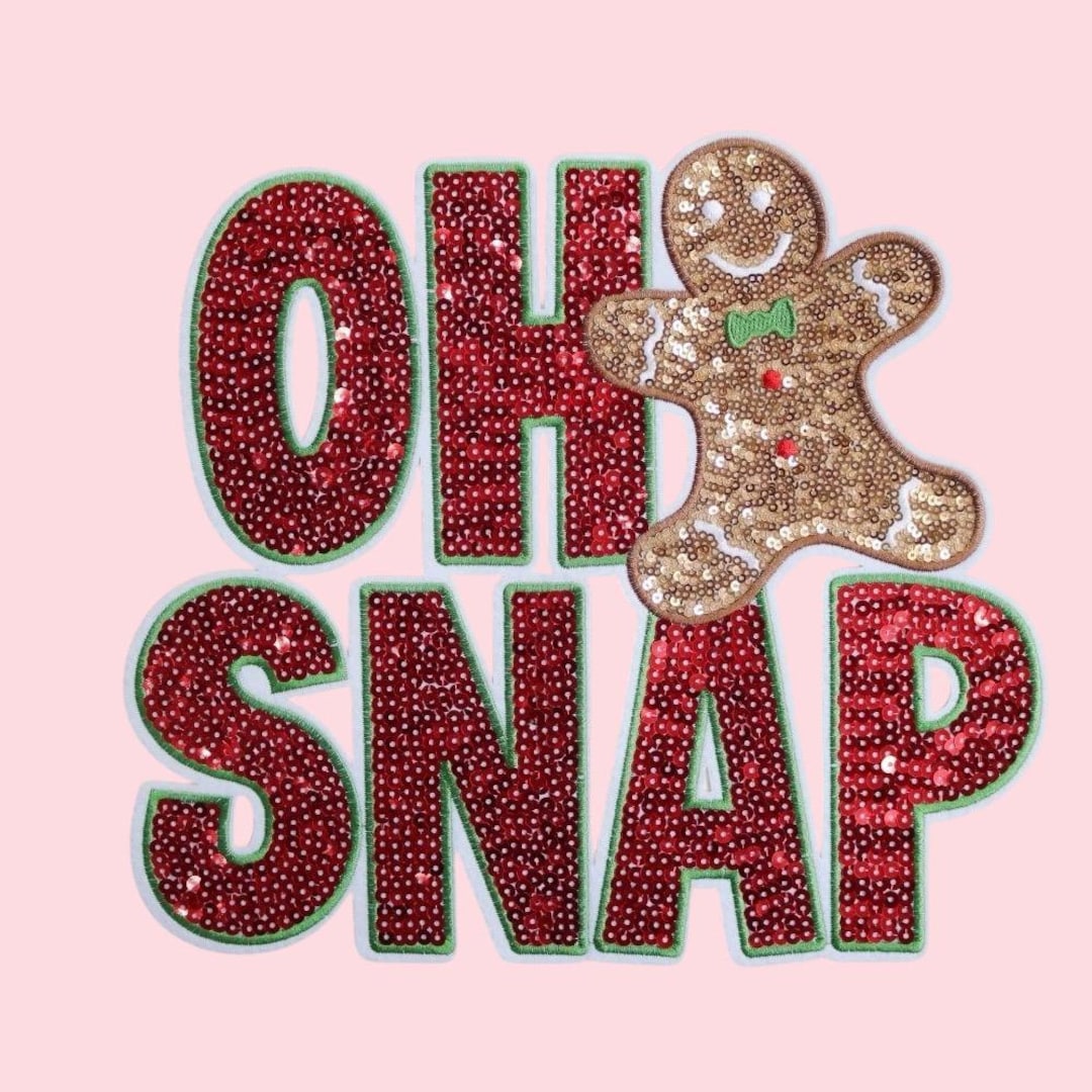 Oh Snap Sequin Iron on Patch, Gingerbread Man Oh Snap Christmas Chenille Patch, Holiday Iron on ...