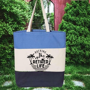 Rocking the Retired Life Tote Bag, Retirement Canvas Bag Gift ...
