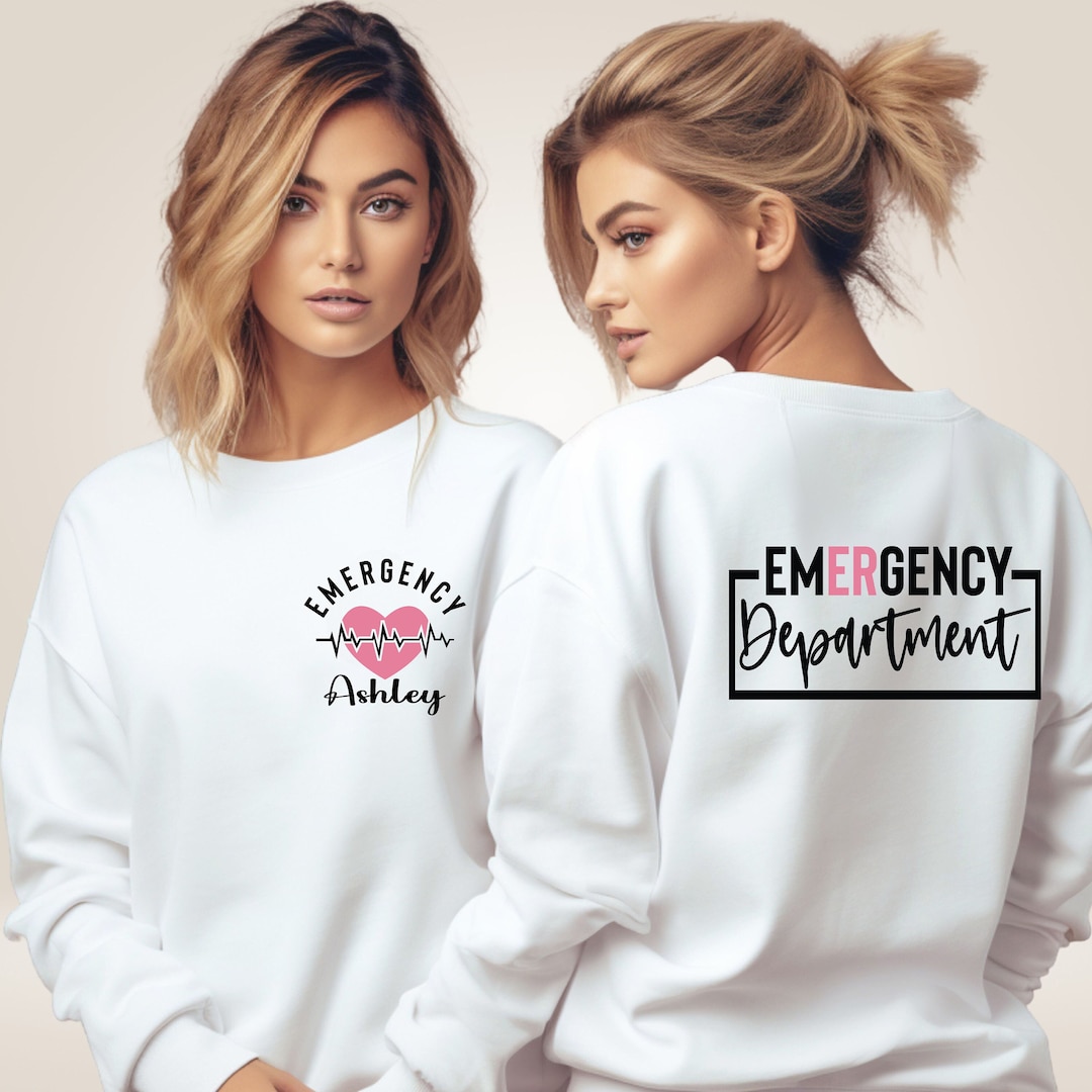 Custom ER Sweatshirt, Emergency Department Shirt, ER Sweater ...