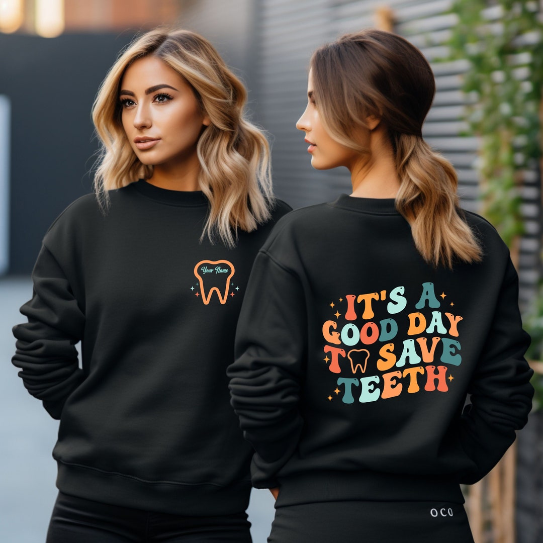 Personalized Dentist Sweater Gift, Custom It's A Good Day to Save Teeth ...