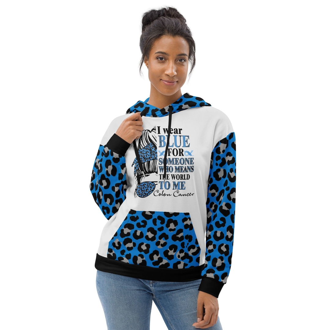 Blue Leopard Print I Wear Blue for Colon Cancer Awareness Hoodie - Etsy