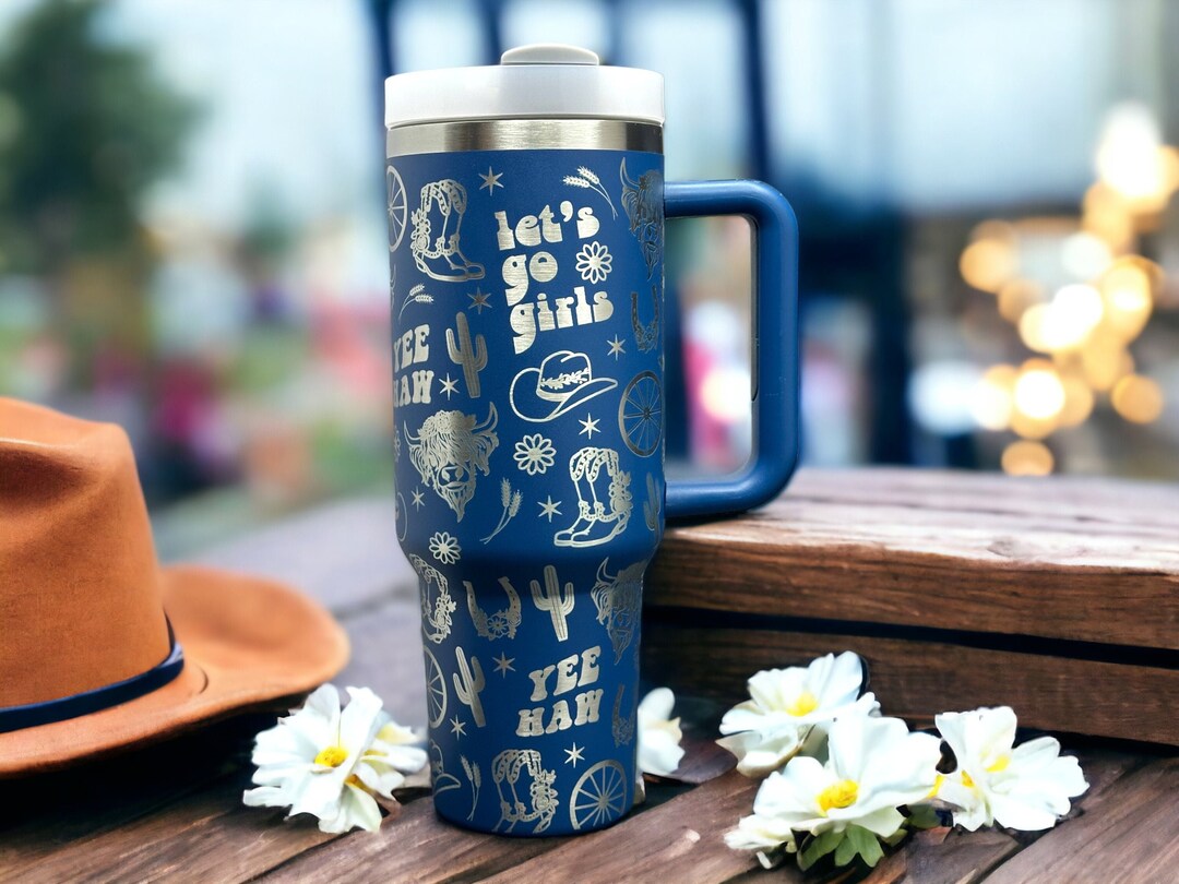 Cowgirl 40oz Stanley Or Generic Laser Engraved Tumbler Yeehaw Western