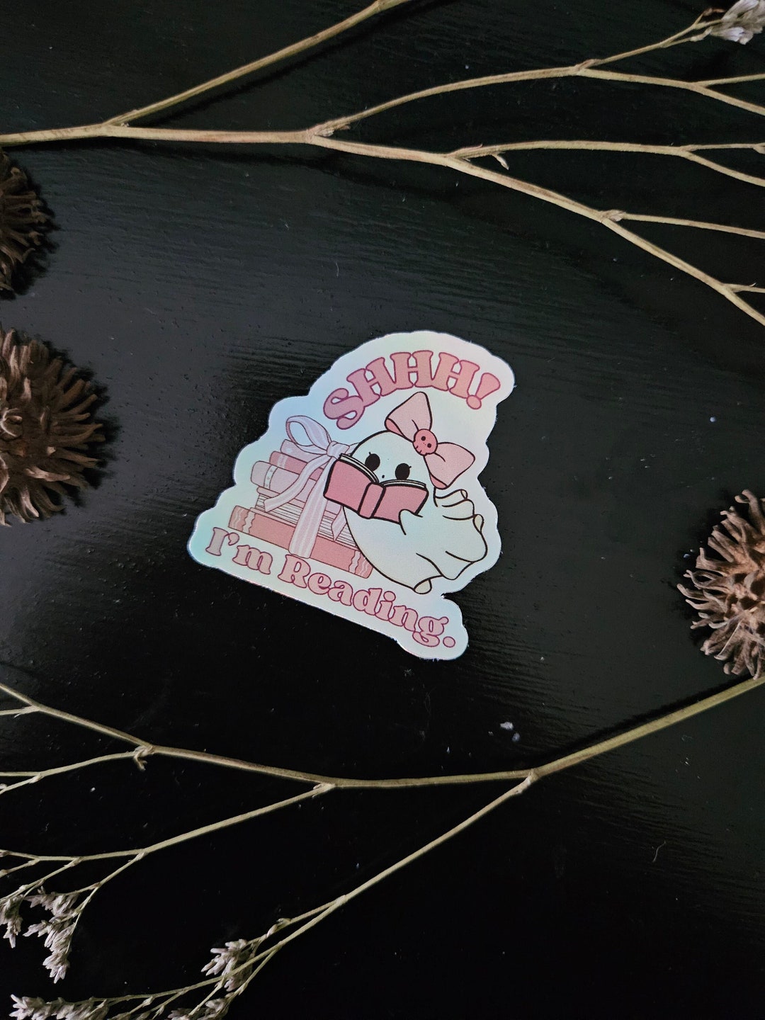 Shhh! I'm Reading Cute Ghost Girlie Bookish Holographic Vinyl Sticker ...