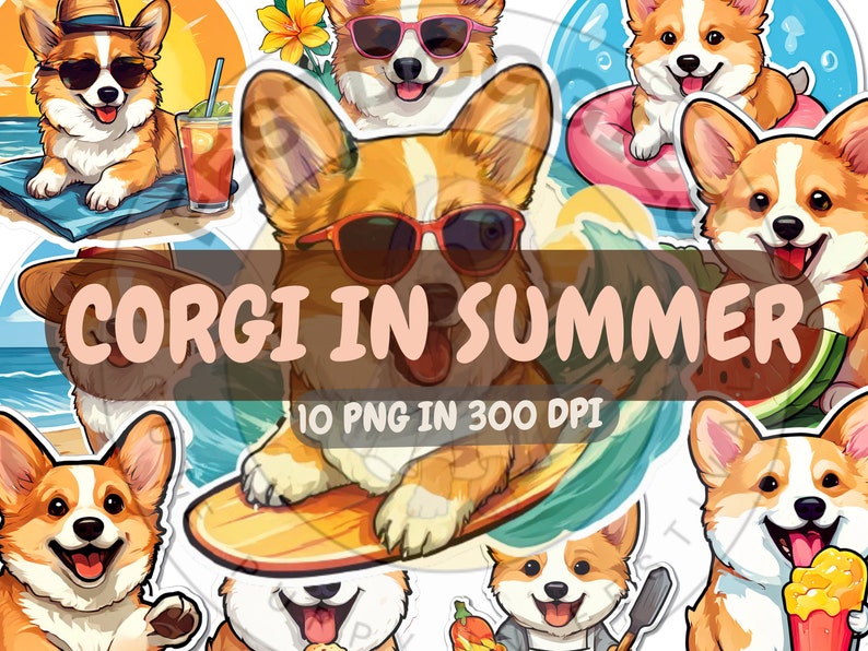 Summer Corgi Print and Cut Digital PNG Sticker Sheets, 10 Different ...