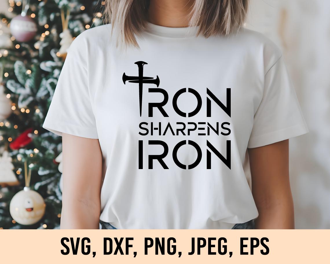 Iron Sharpens Iron Svg, Iron Sharpens Iron Png, Faith Svg, Jesus Svg ...