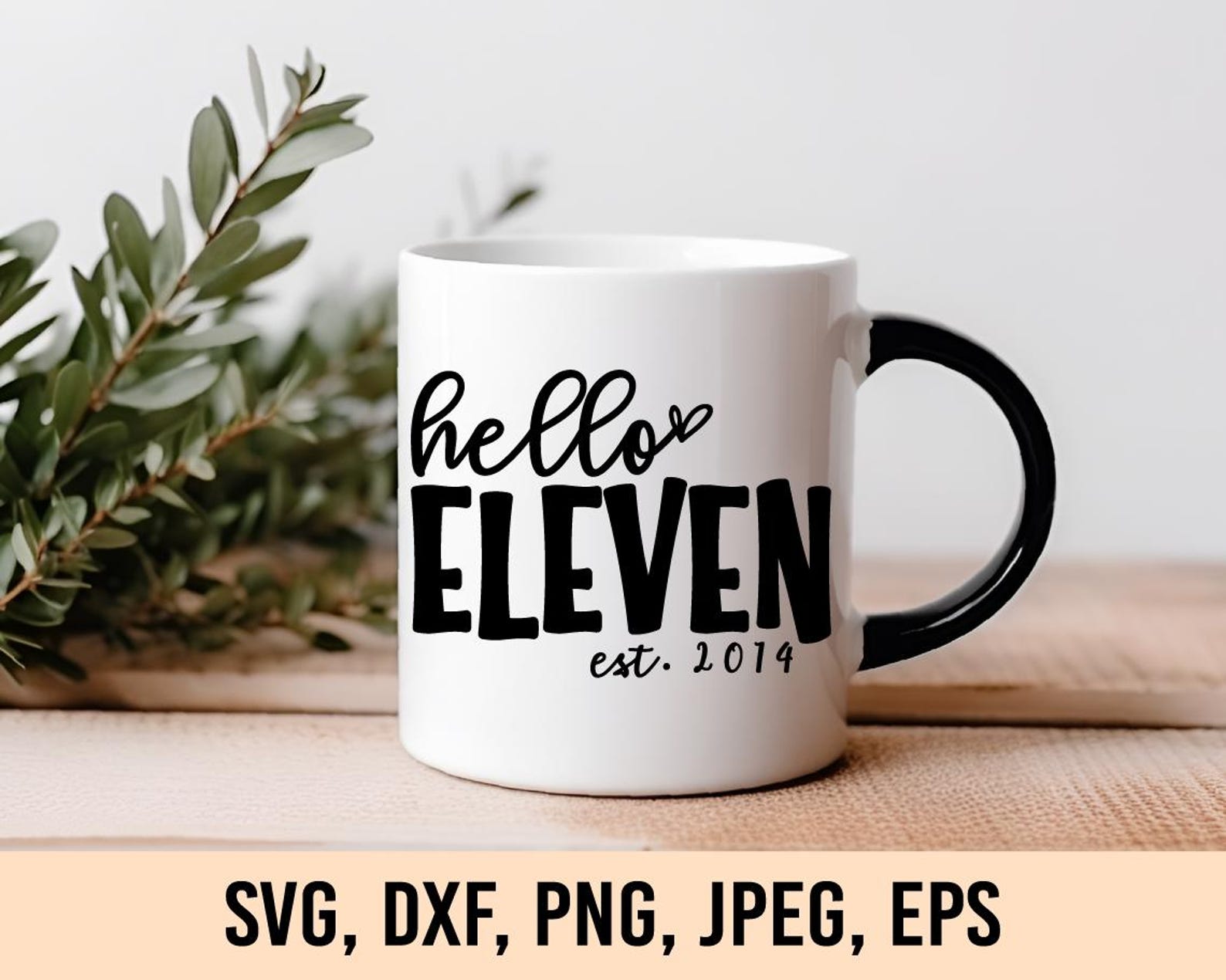 Hello Eleven Svg, Hello Eleven Png, 11th Birthday Svg, Birthday Girl ...