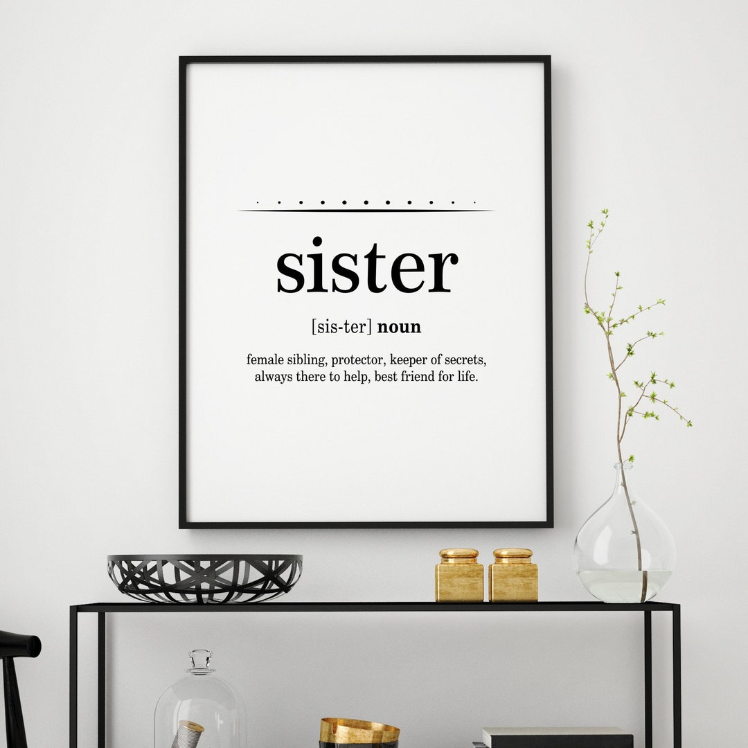 Sister Definition, Sister Print, Gift for Sister, Sister Quotes, Sister ...