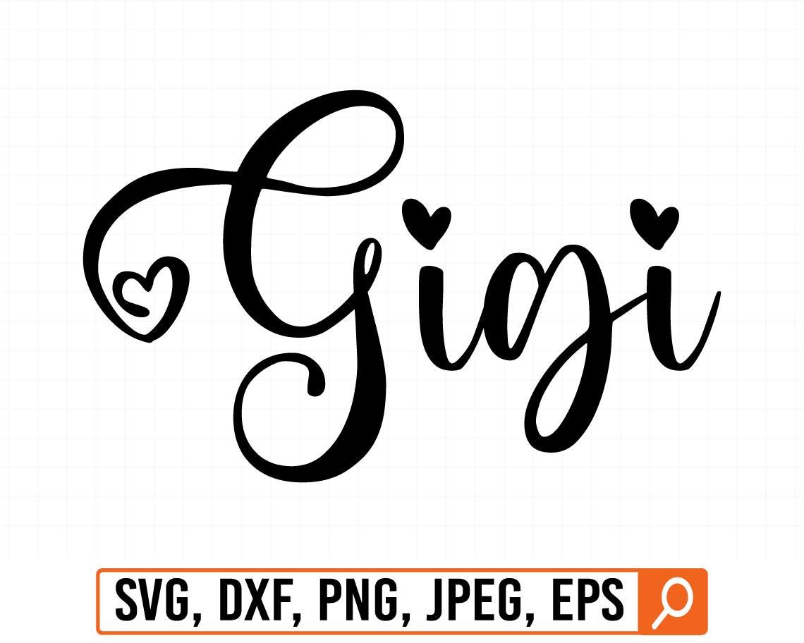 Gigi Heart SVG, Mother's Day Grandma Cut File (digital Download) - Etsy