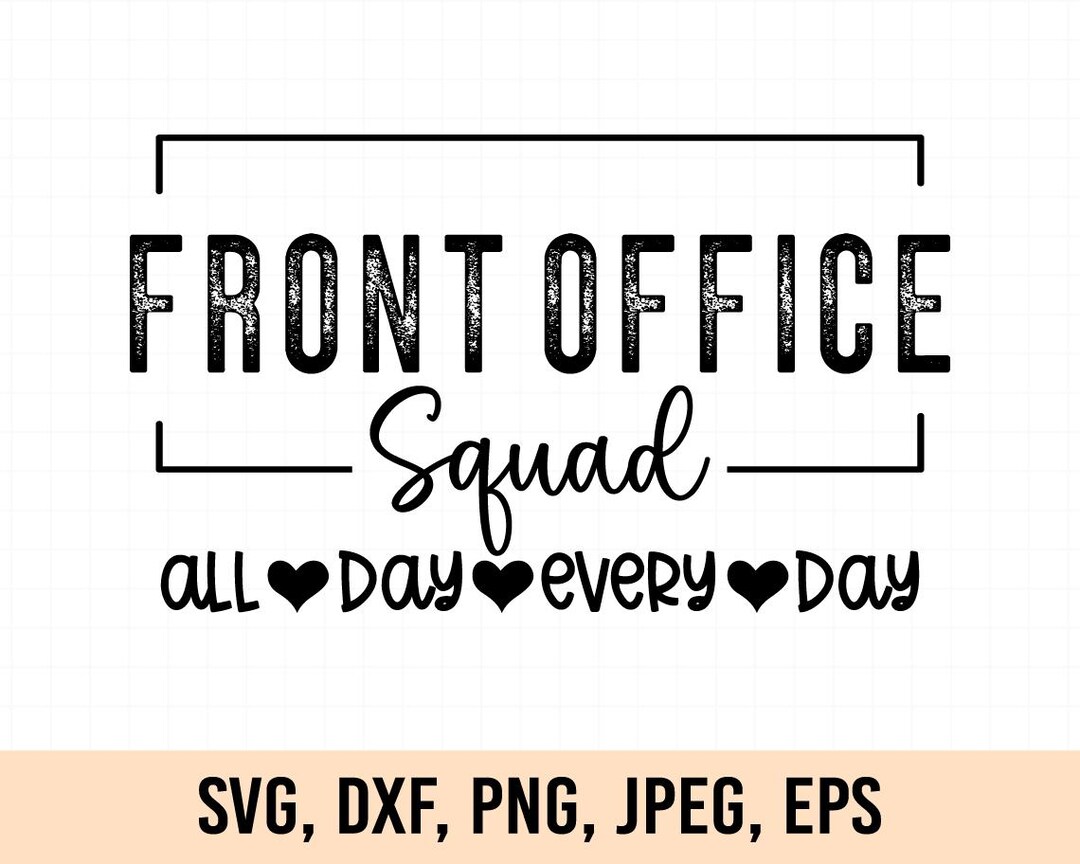 Front Office Squad Svg, School Secretary Svg, School Secretary Design ...