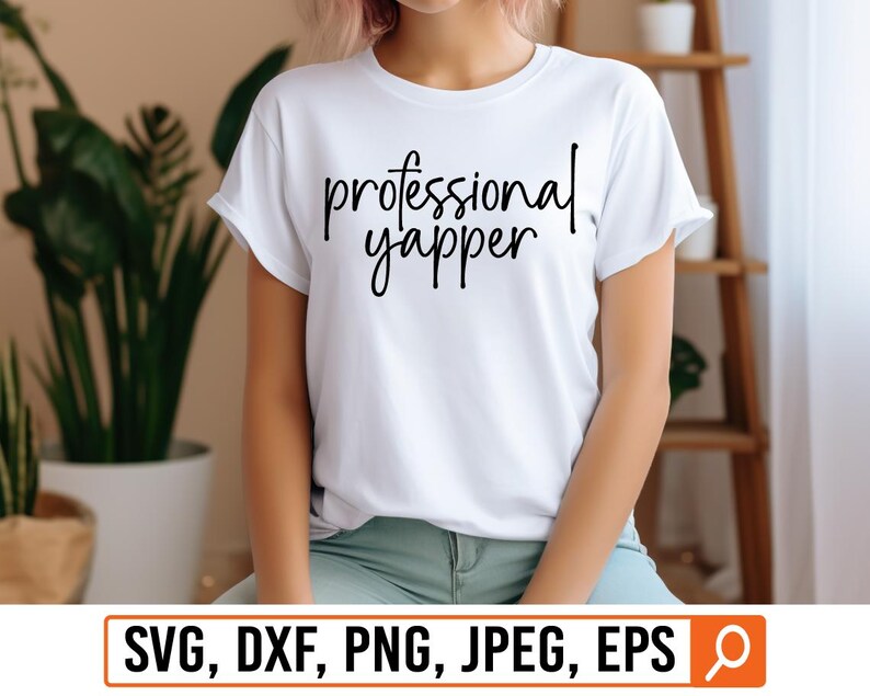 Professional Yapper Svg, Professional Yapper Png, Funny Teen Shirt Svg ...