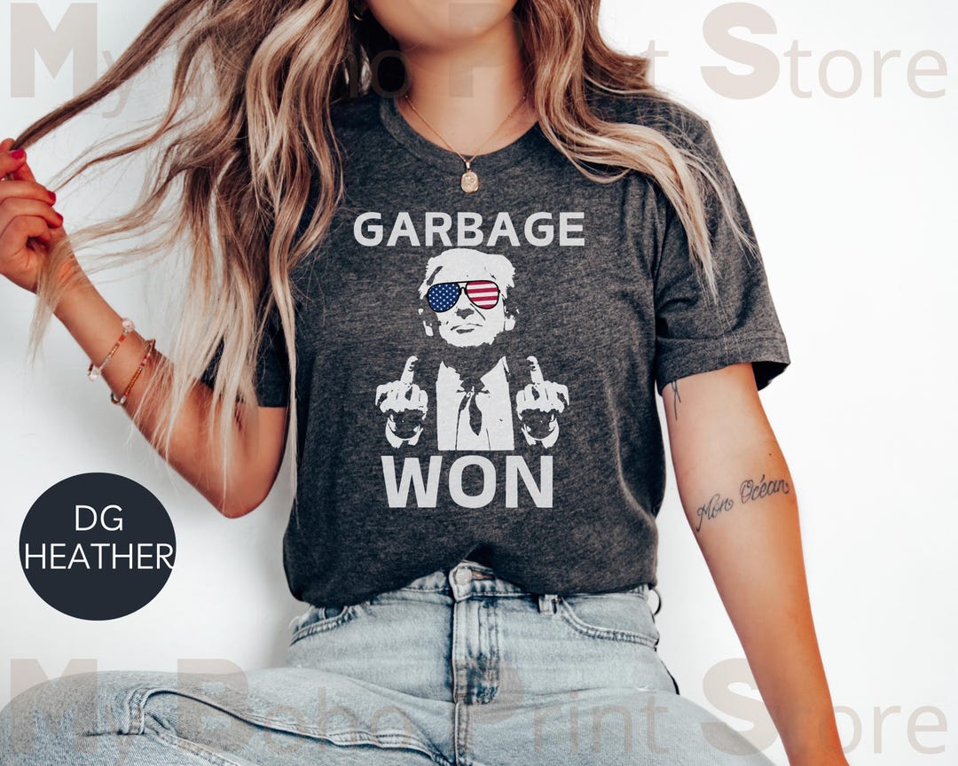 Garbage Won Trump Victory 2024 Garbage Tshirt, After Election Shirt ...
