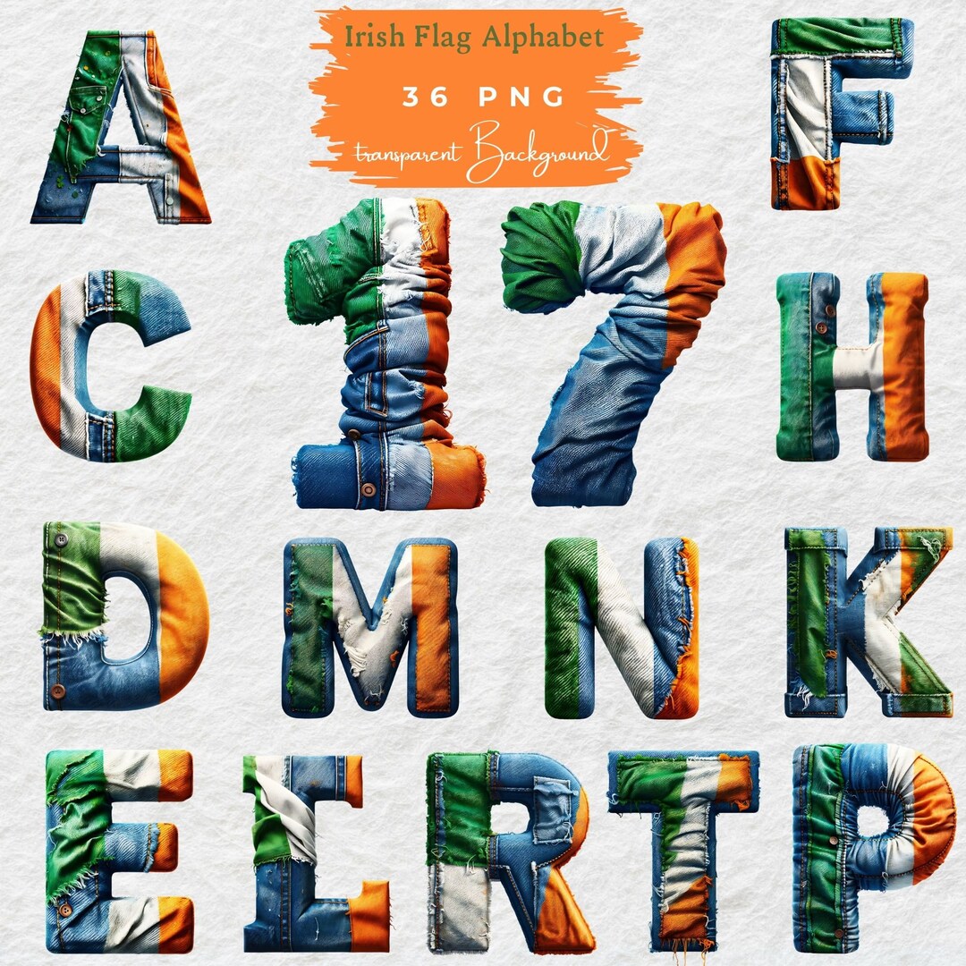 Irish Flag Alphabet, St Patrick Alphabet Clipart PNG Sublimation ...