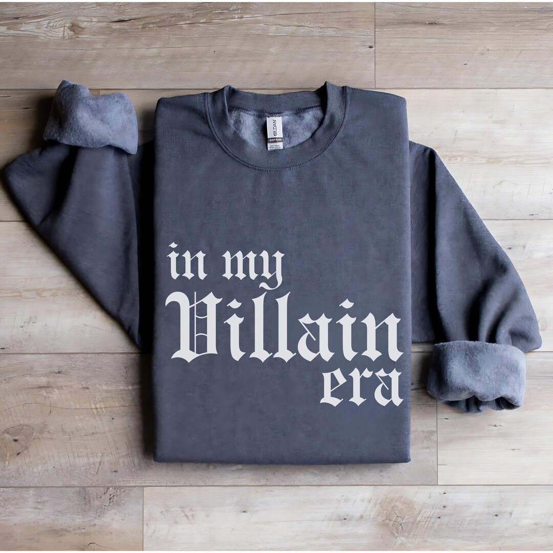 In My Villain Era Sweatshirt, Villain Sweater Spooky Shirt Villain Sweatshirt Trending Phrase ...