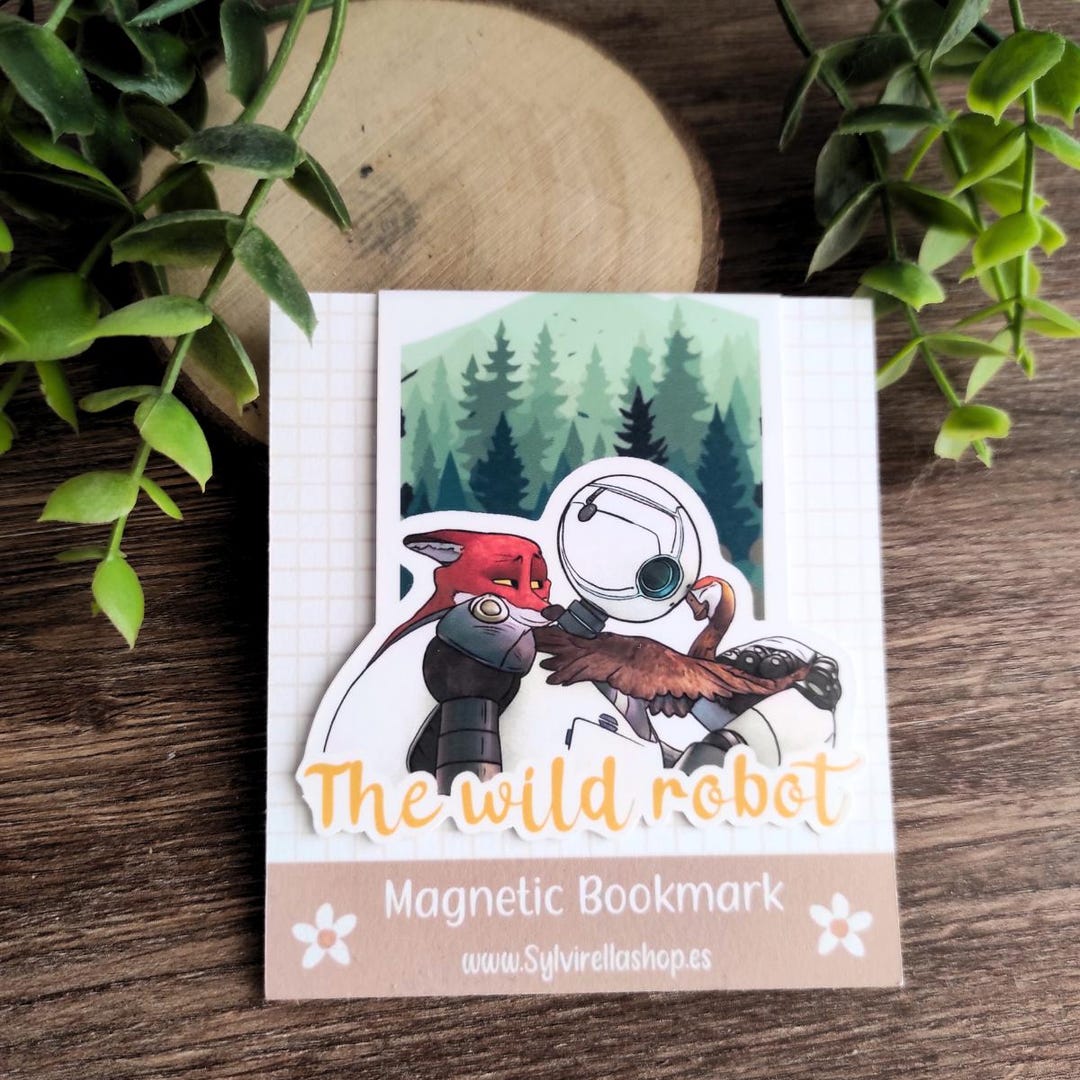 The Wild Robot Bookmark the Wild Robot Bookmark Magnetic Bookmark Wild ...