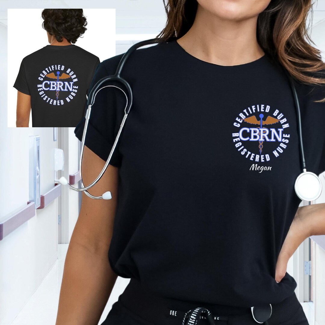 Personalized Burn Nurse Shirts, CBRN Shirt: Burn ICU, Blue Font Design ...
