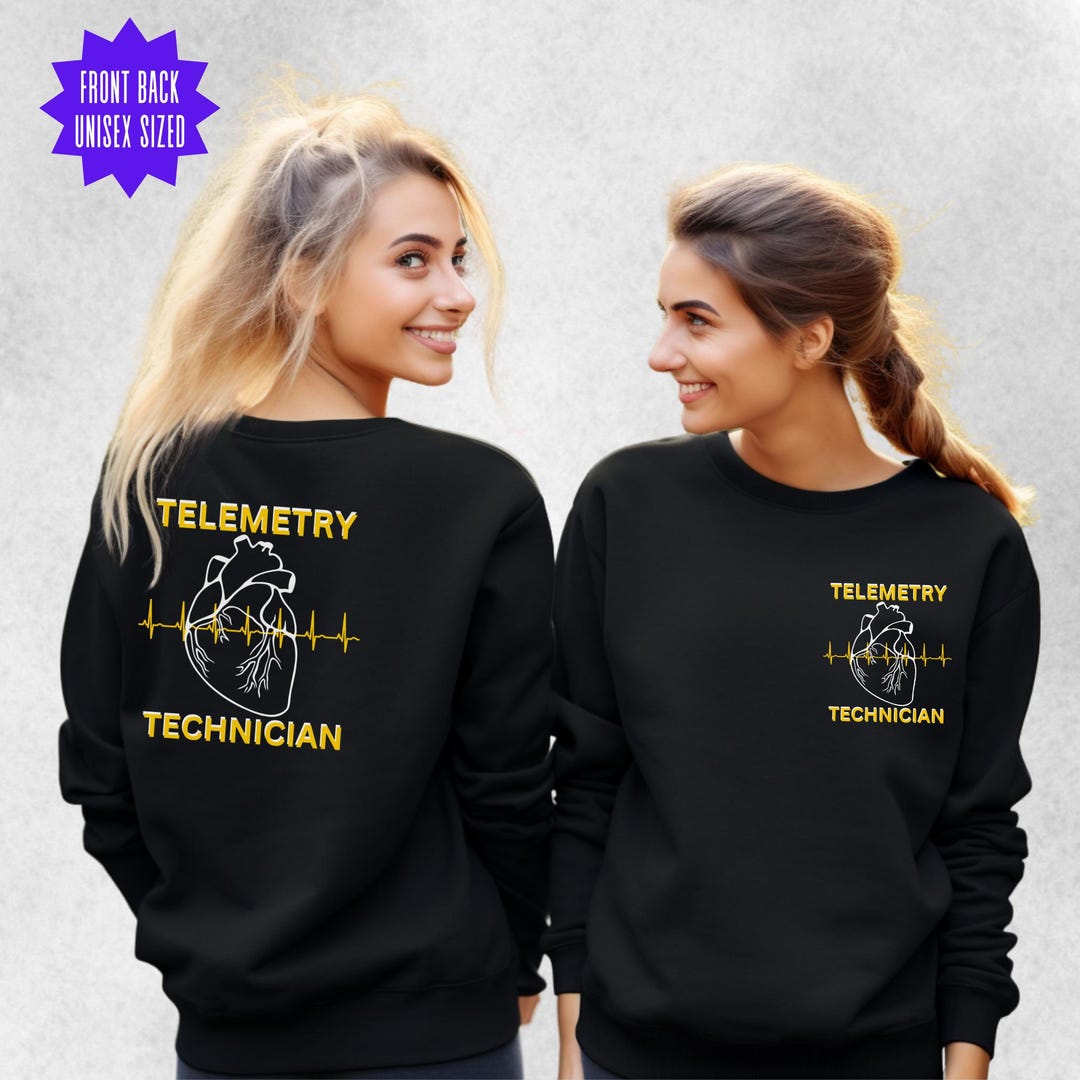 Telemetry Tech, Tele, Cardiac Monitor Tech, Monitor Tech, Sweatshirt ...