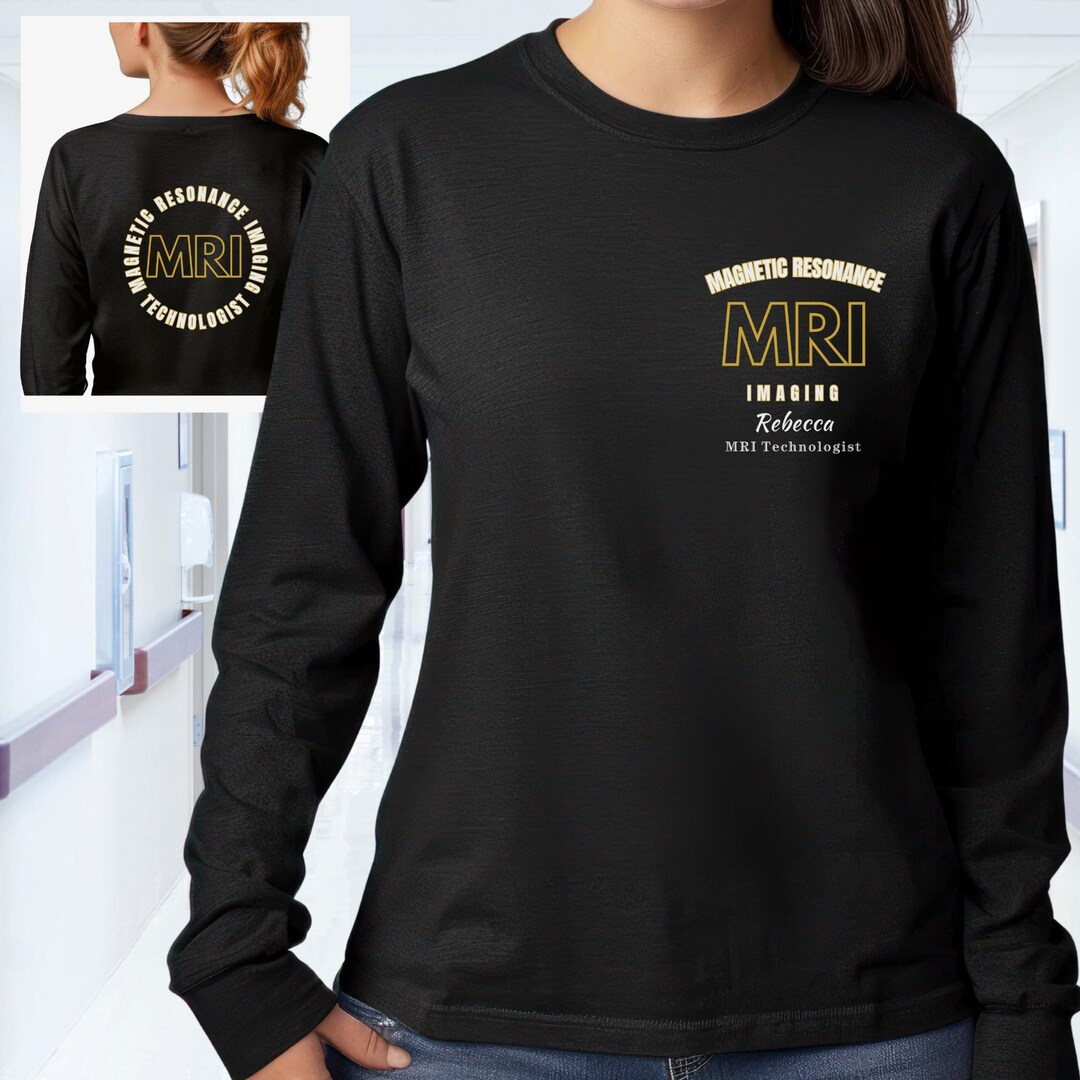 Personalized MRI Tech Shirt: Gold Font Radiology T-shirts, Long Sleeve ...